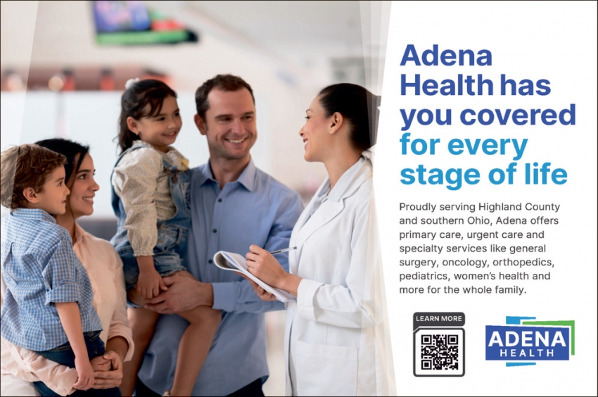 Adena Health Has You Covered for Every Stage of Life, Adena Health ...